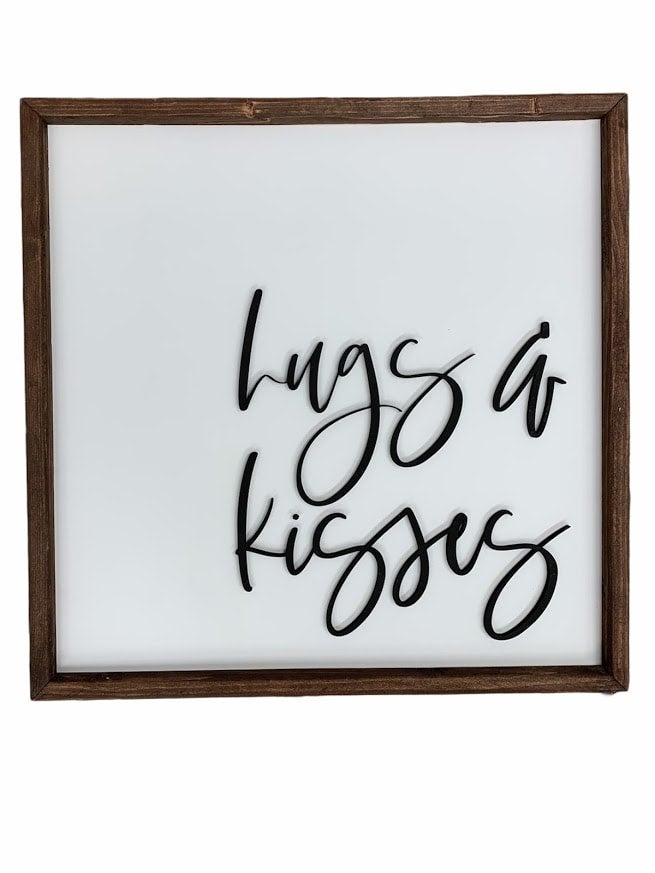 Hugs & Kisses | Cutout Sign | W | R Home Company & WR Littles Co.