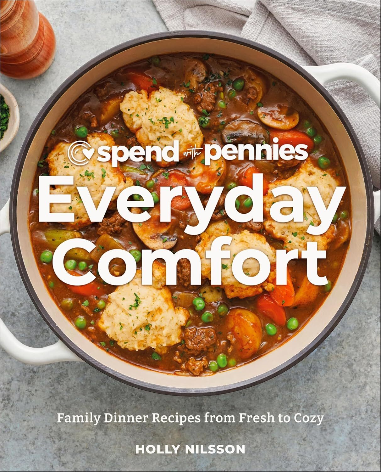 Spend Pennies Everyday Comfort Cookbook | W | R Home Company & WR ...